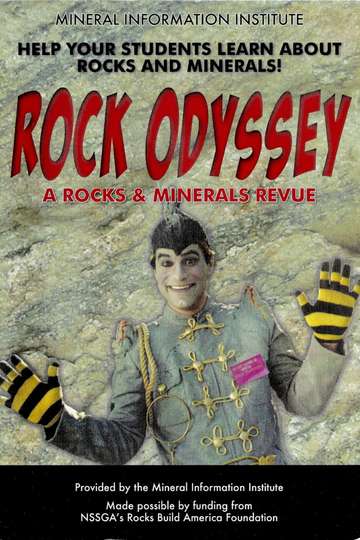 Rock Odyssey A Rocks Minerals Revue (2008) - Movie | Moviefone