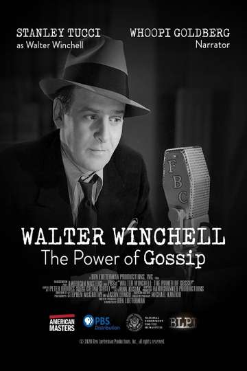 Walter Winchell The Power of Gossip (2020) - Movie | Moviefone