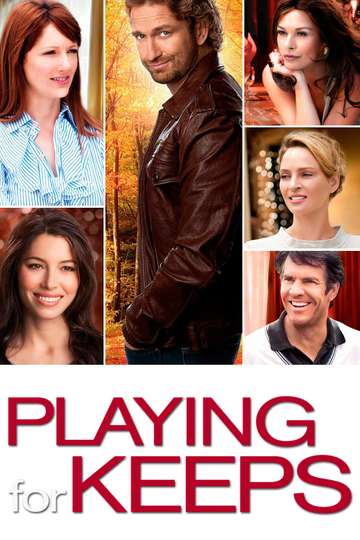 Playing for Keeps (2012) - Movie | Moviefone