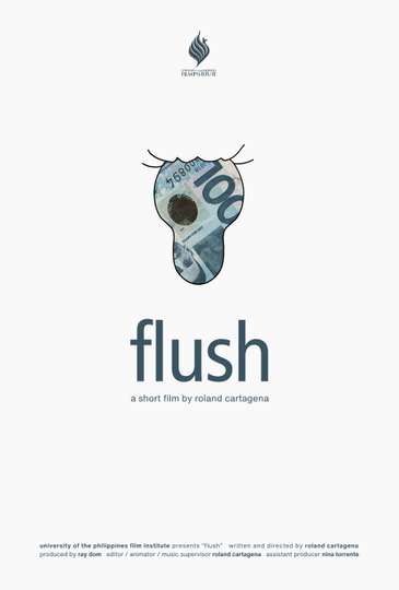 Flush - Movie | Moviefone