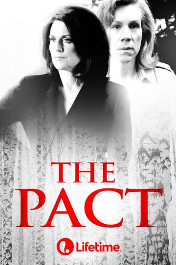 The Pact (2002) - Movie | Moviefone
