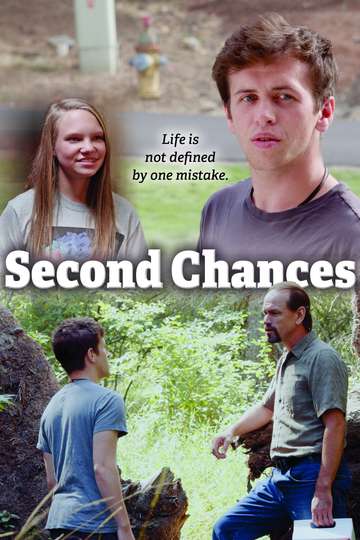 Second Chances (2021) - Movie | Moviefone
