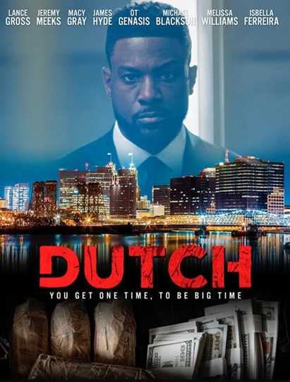 Dutch (2021) - Movie | Moviefone