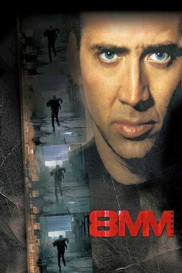 8MM (1999) - Stream and Watch Online | Moviefone