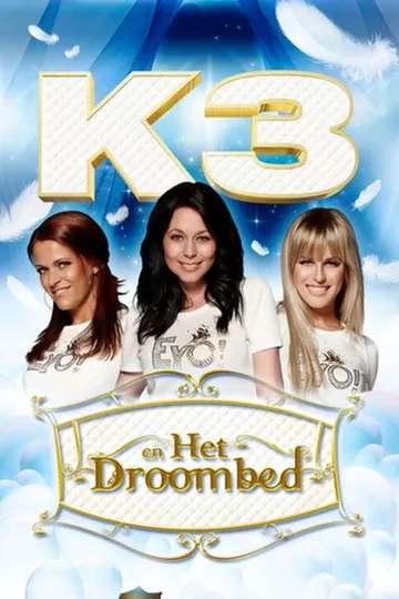 K3 and the dreambed - Movie | Moviefone