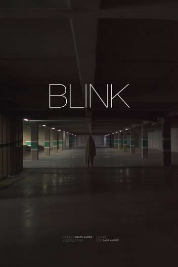 Blink - Movie | Moviefone
